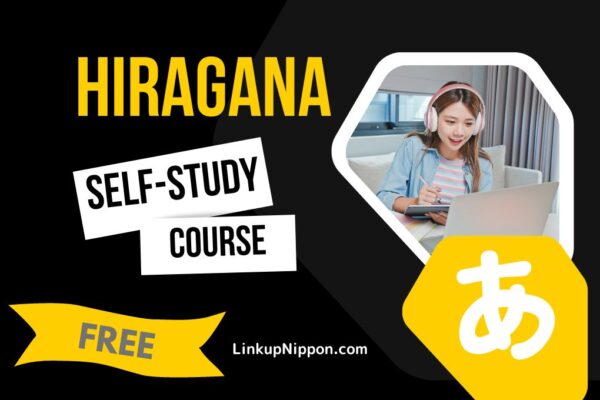 Hiragana Self-study course – Linkup Nippon Academy