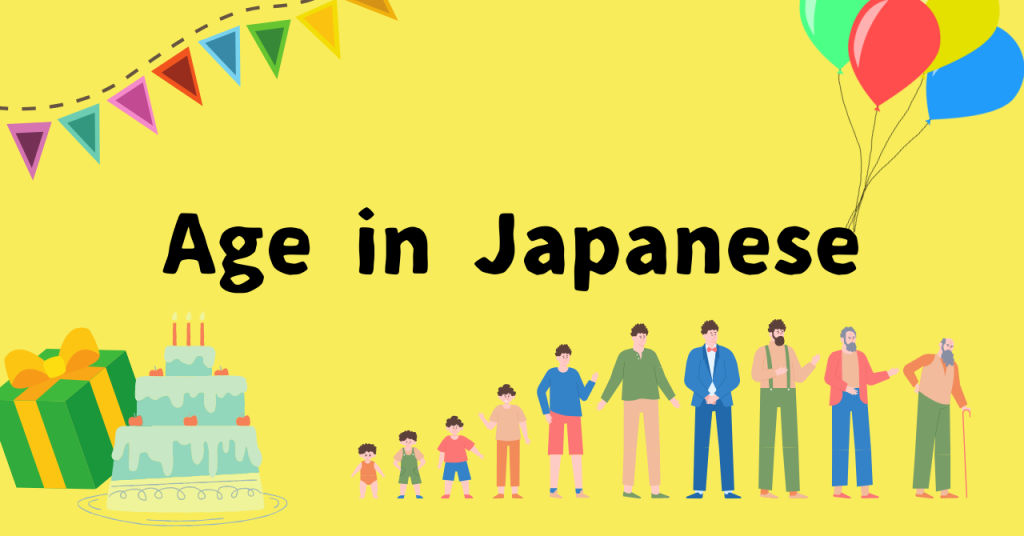 Age in Japanese : How to ask age politely? - Linkup Nippon