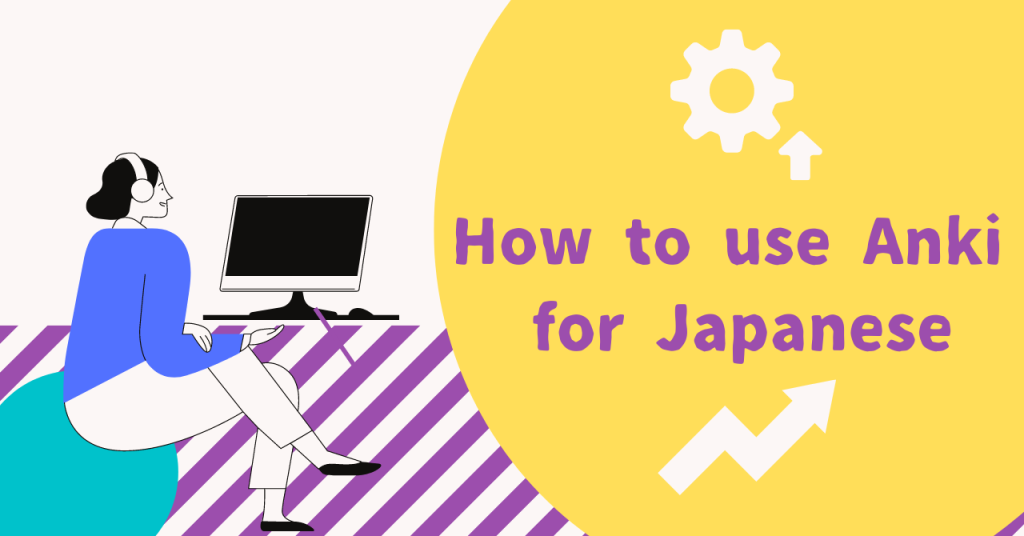 How to use Anki for Japanese - Linkup Nippon 2026 Study Japanese